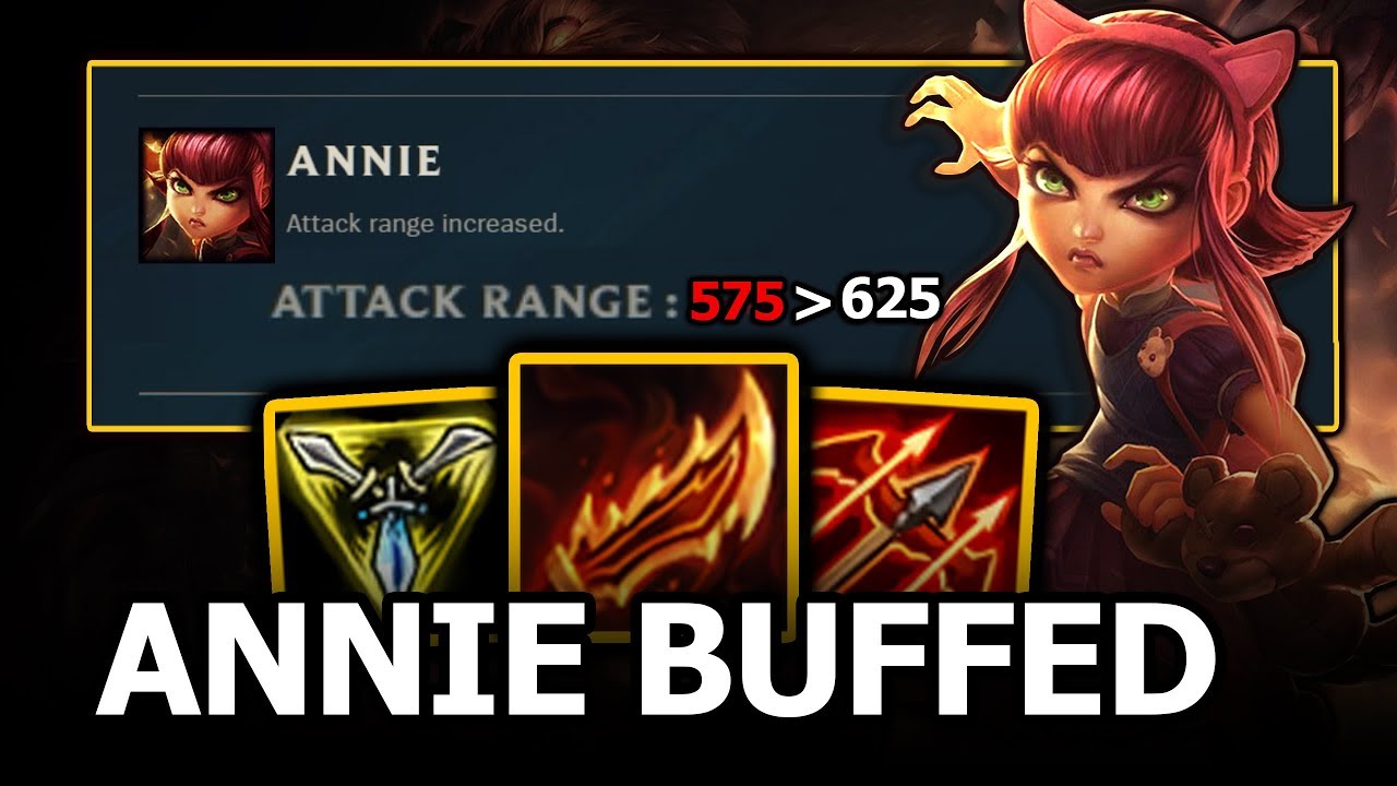 ANNIE BUFFED! Increased Attack Range + AD = ANNOYING AF ...