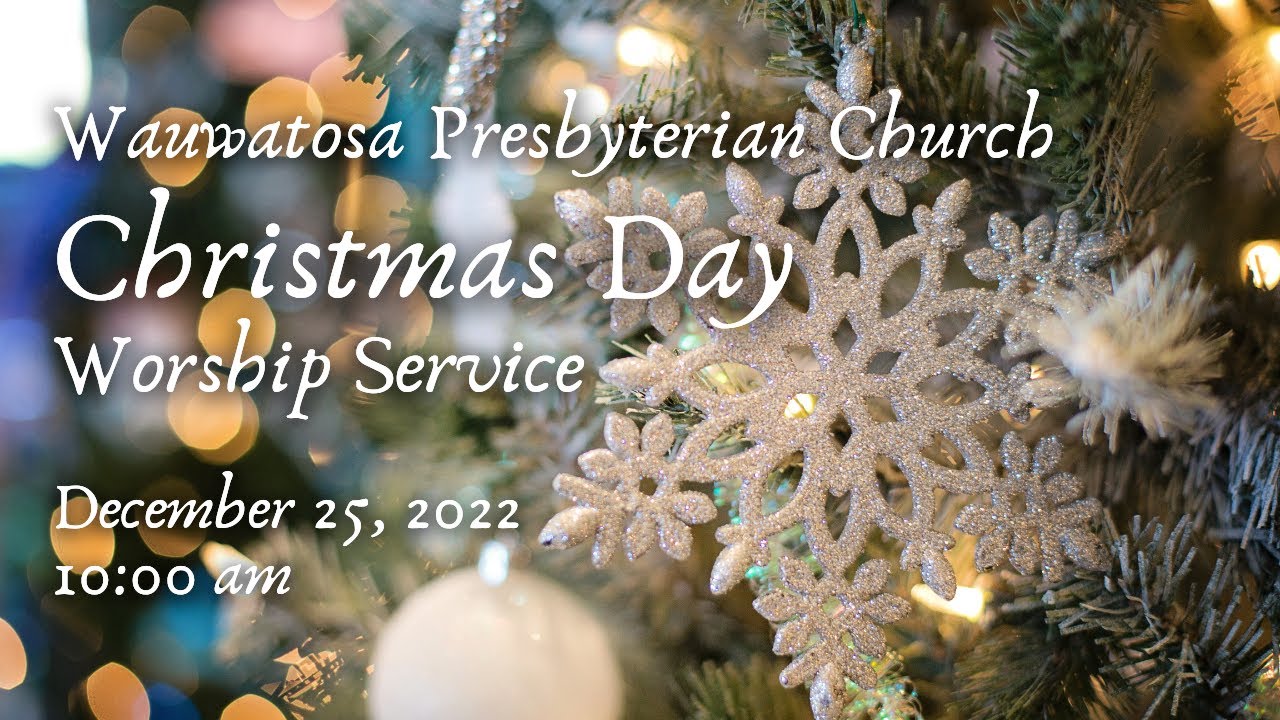 December 25, 2022 WPC Service - YouTube