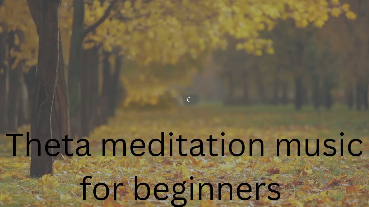 Theta meditation music for beginners - YouTube