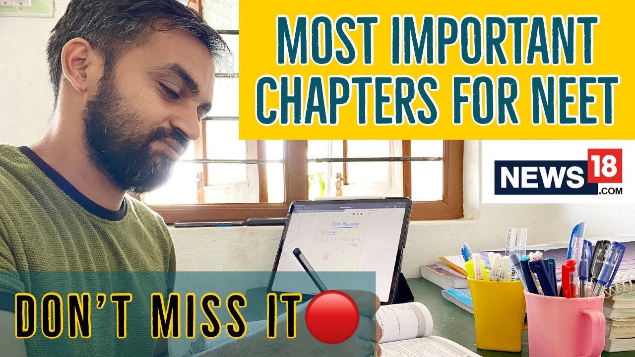 Most important chapters for NEET | Subject wise important chapters ...