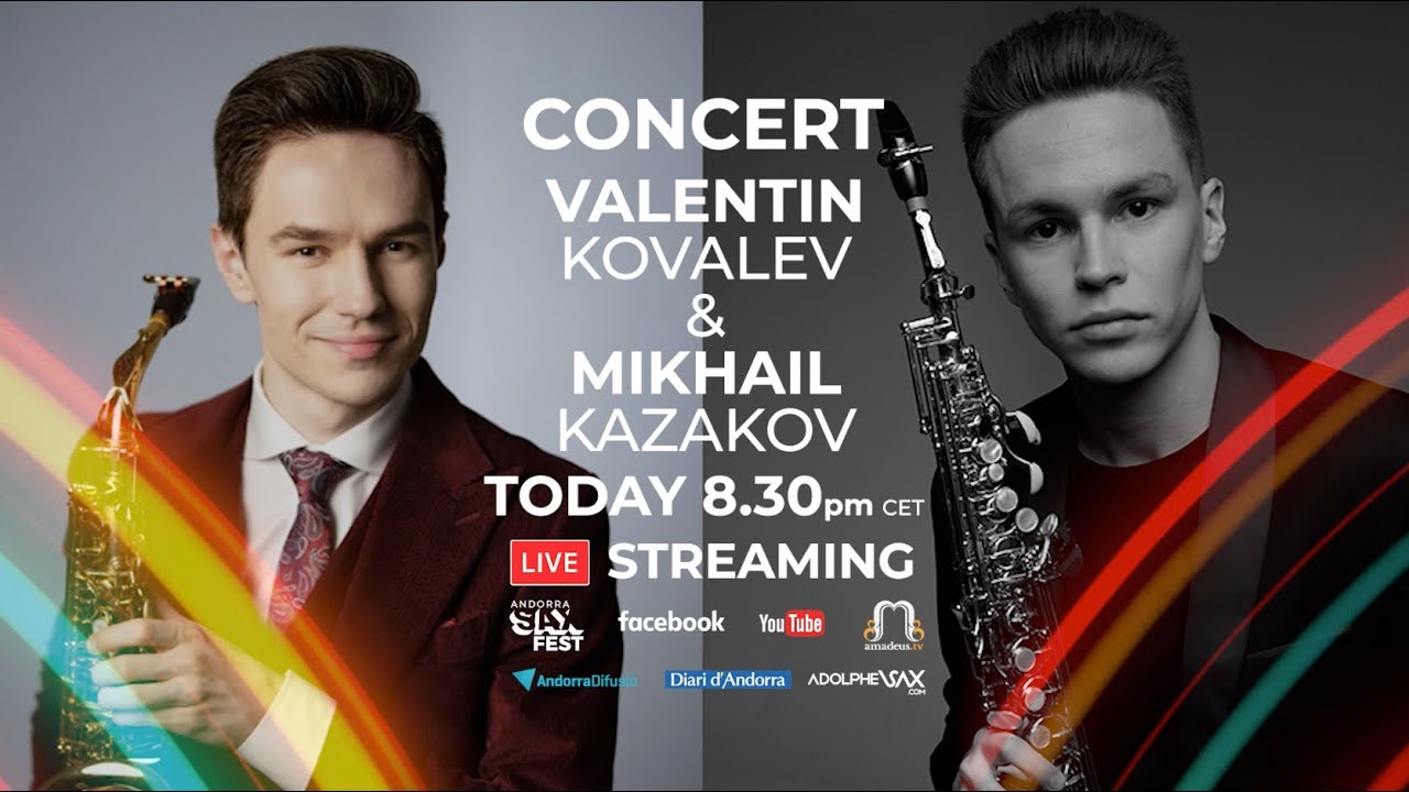 FULL CONCERT: VALENTIN KOVALEV & MIKHAIL KAZAKOV CONCERT. ANDORRA SAXFEST. (02/04/24) - YouTube