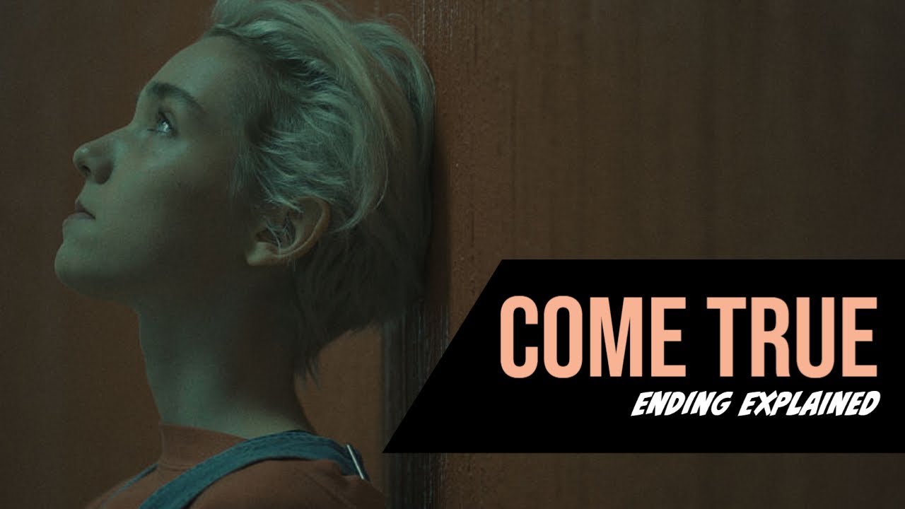 Come True (2020) Ending Explained - YouTube