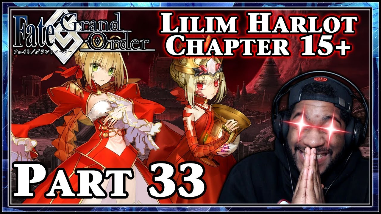 THE END OF LILIM HARLOT IS NEAR!!! | Fate/Grand Order Part 33 - YouTube