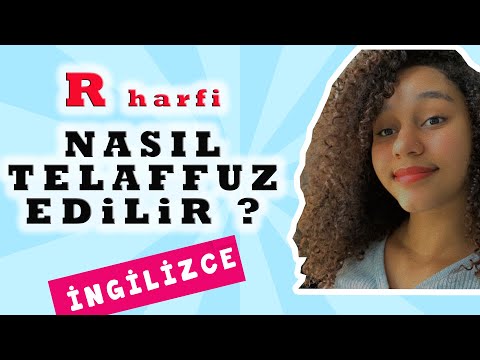 İngilizce R harfi nasıl söylenir?