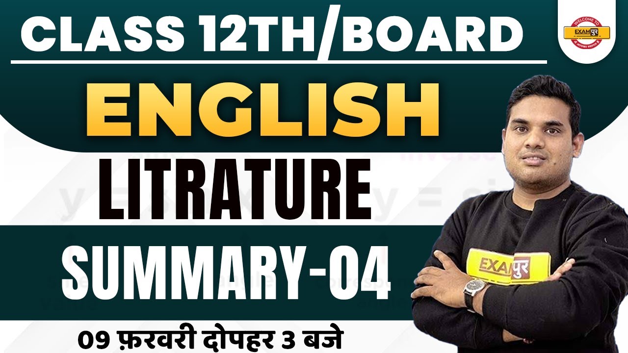 CLASS 12 ENGLISH | Litrature Summary 04 | ENGLISH GRAMMER | CLASS 12 ...