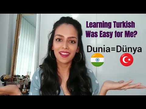 WHY LEARNING TURKISH WAS EASY FOR ME ?  An Indian Girl's Experience