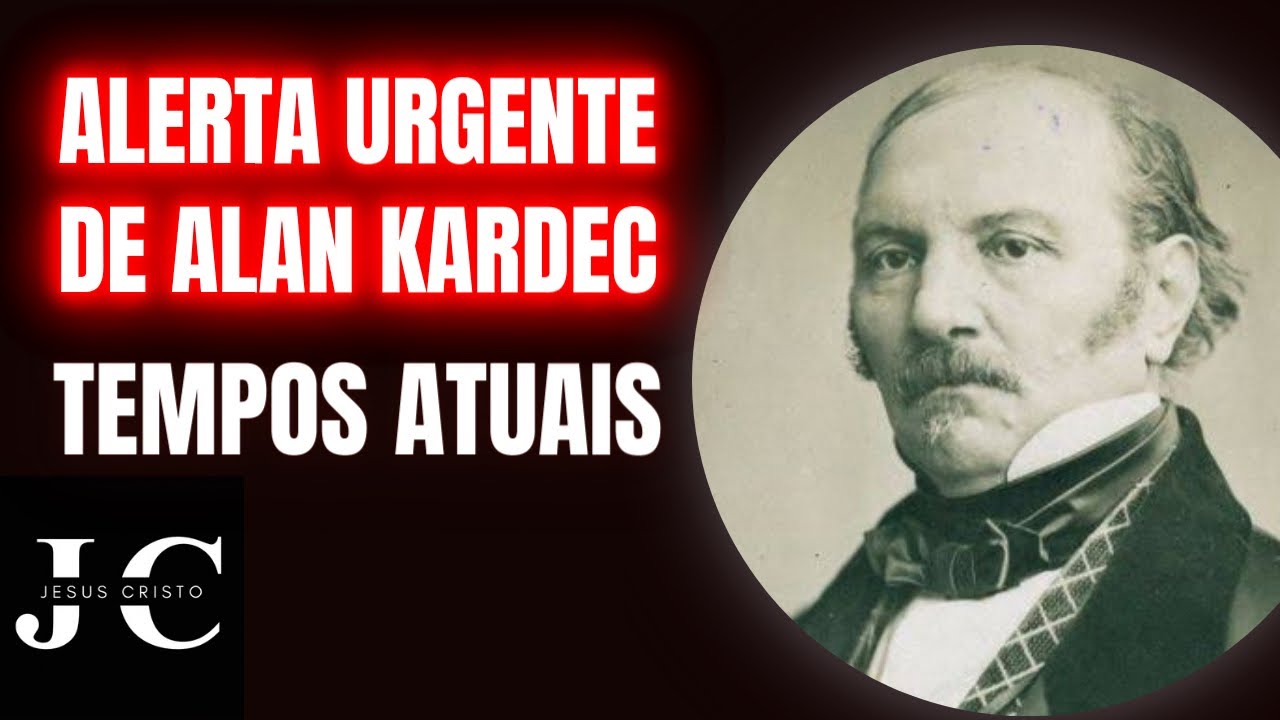 ALERTA URGENTE DE ALAN KARDEC - YouTube