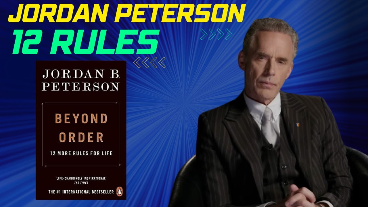 Beyond Order: 12 More Rules for Life by Jordan B. Peterson Book Summary ...