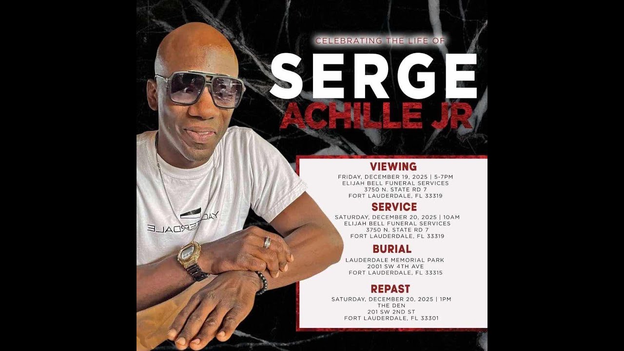 Celebrating The Life OF SERGE ACHILLE JR - YouTube