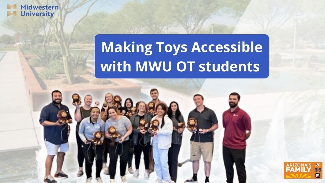Making Toys Accessible | Midwestern University's Occupational Therapy ...