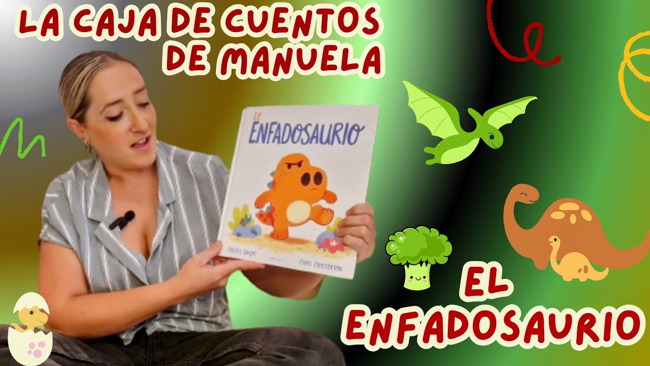 EL ENFADOSAURIO 🦖 | Cuento Infantil sobre el enfado y la rabia | La ...