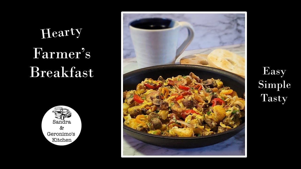 How to make Hearty Farmers Breakfast - YouTube
