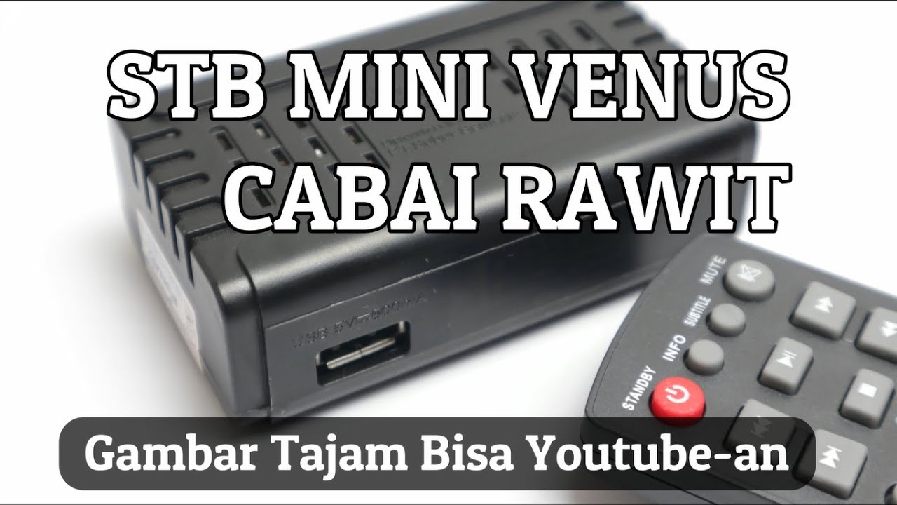 STB Venus Mini Cabai Rawit Chipset Terbaru 2023 Tuner Peka Youtube Ok ...