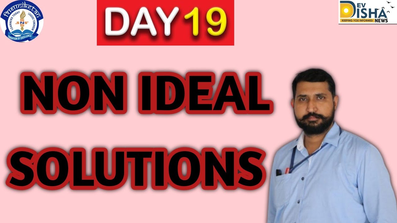 "Non-Ideal Solutions | Chemistry Concepts Explained" - YouTube