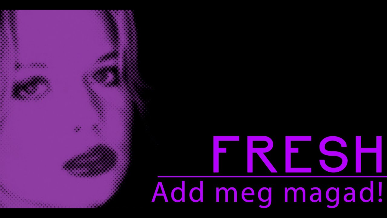 Fresh - Add meg magad I Official Music Video - YouTube