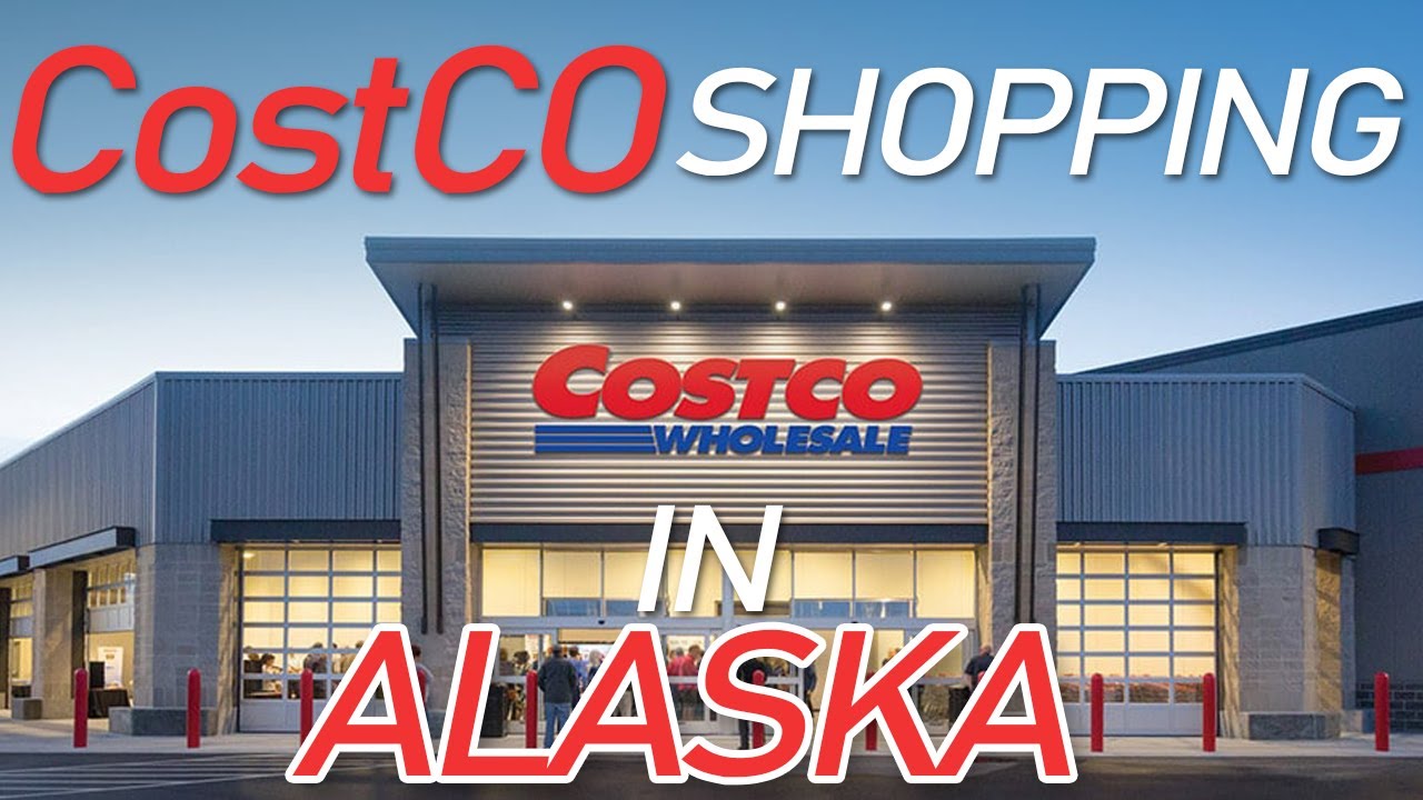 CostCo Shopping in Alaska - YouTube
