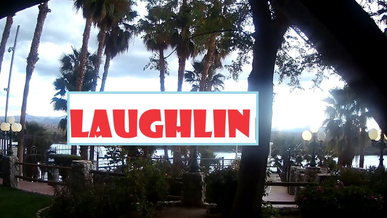 LAUGHLIN - YouTube