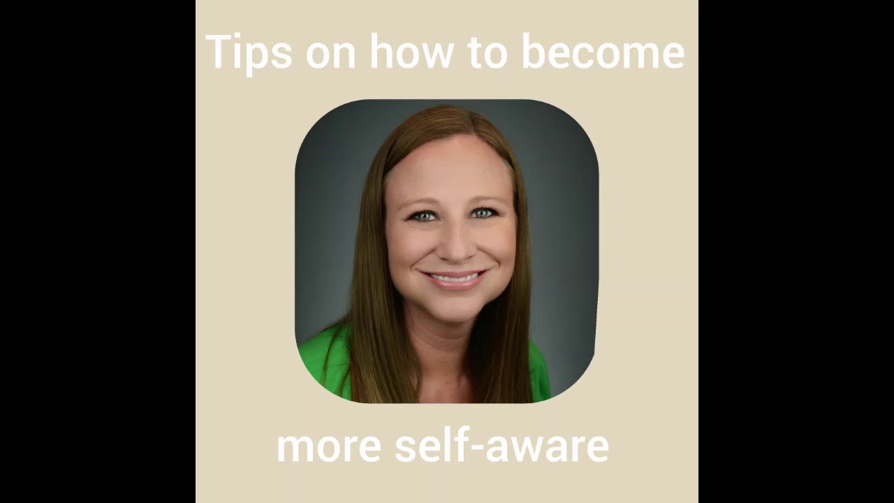 Tips on how to become more self-aware - YouTube