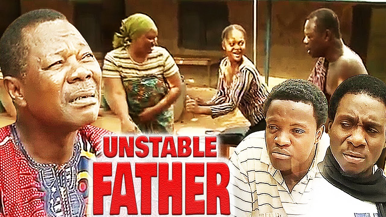 UNSTABLE FATHER - The Rule (SAM LOCO EFE, JNR. POPE ODONWODO, SIDNEY ...