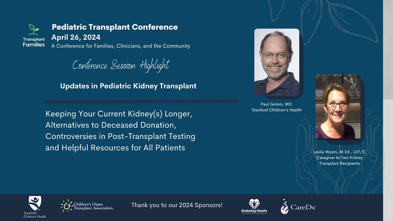 Updates in pediatric kidney transplantation - 2024 Pediatric Transplant ...