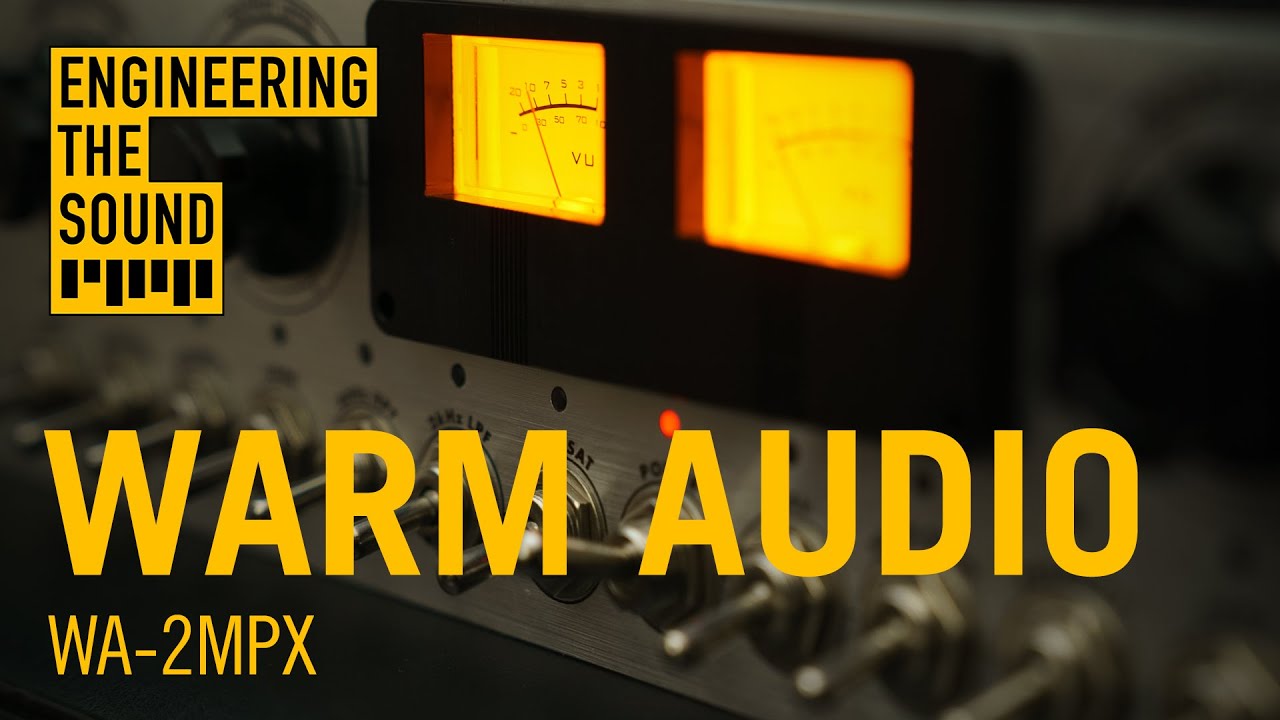 Warm Audio WA-2MPX | Full Demo and Review - YouTube