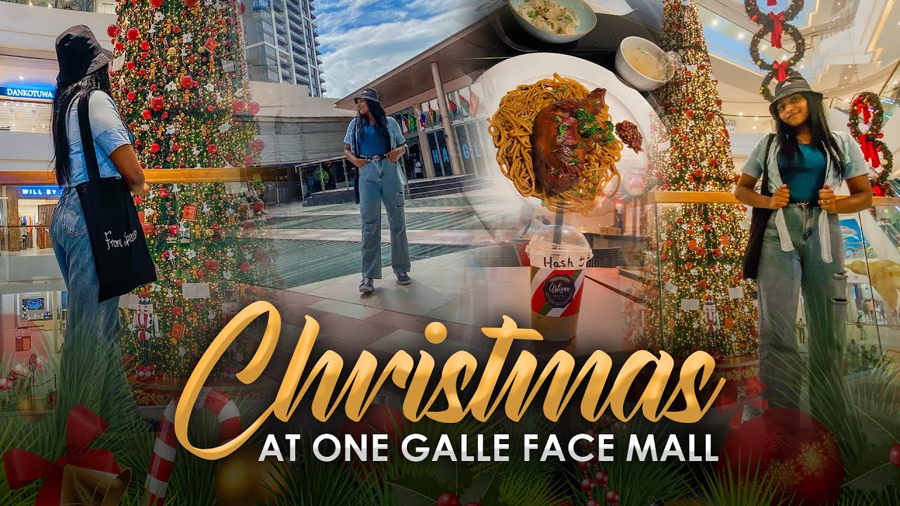 Christmas Delights at One Galle Face Mall, Colombo! - YouTube