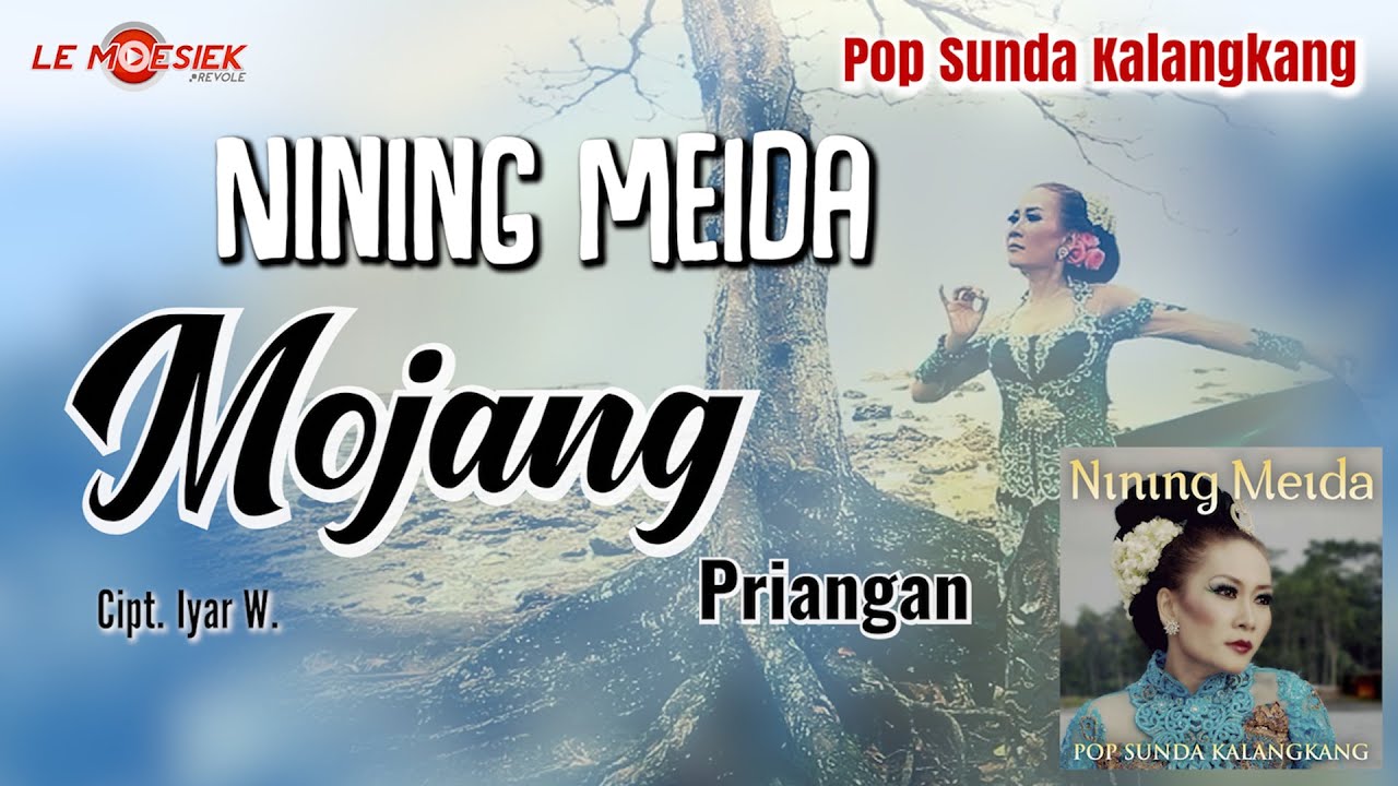 Nining Meida - Mojang Priangan ( Official Audio ) - YouTube