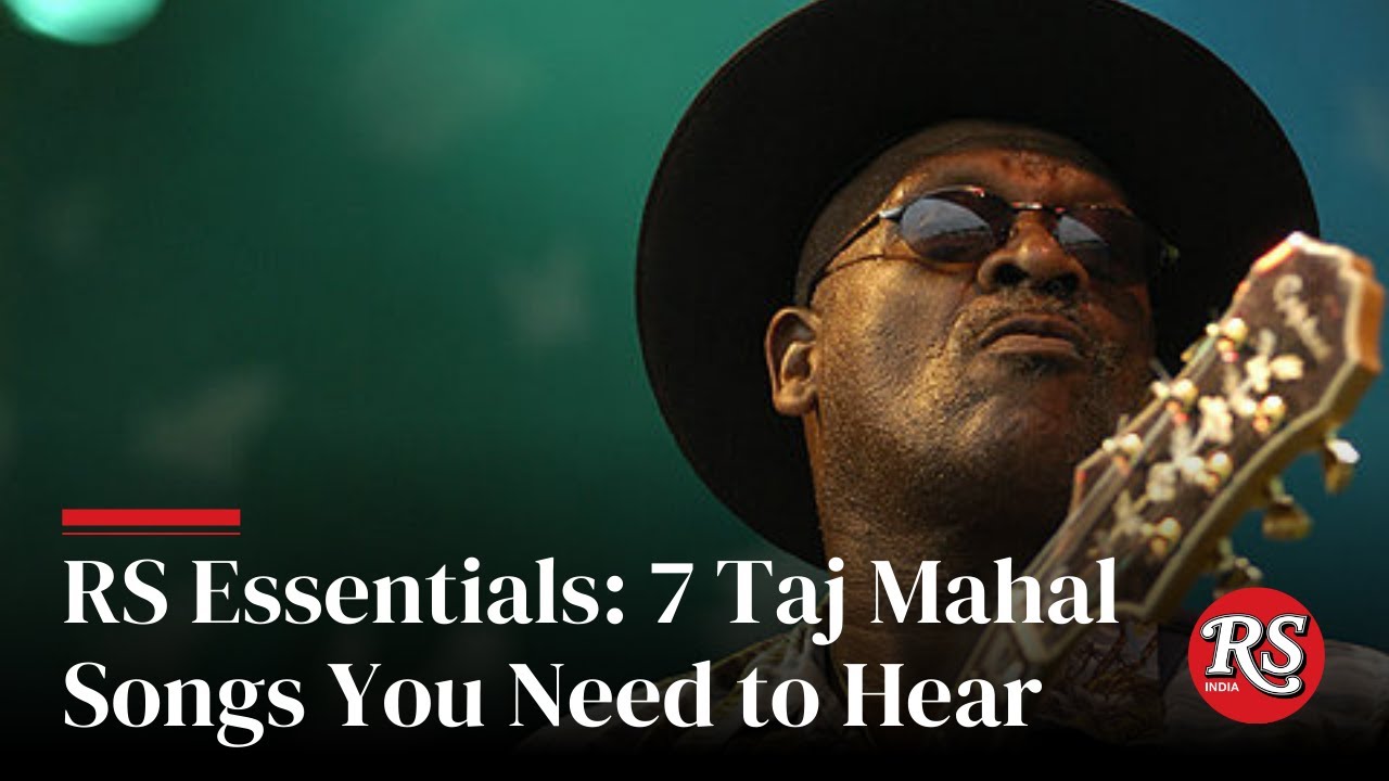 RS Essentials: 7 Taj Mahal Songs You Need to Hear - YouTube