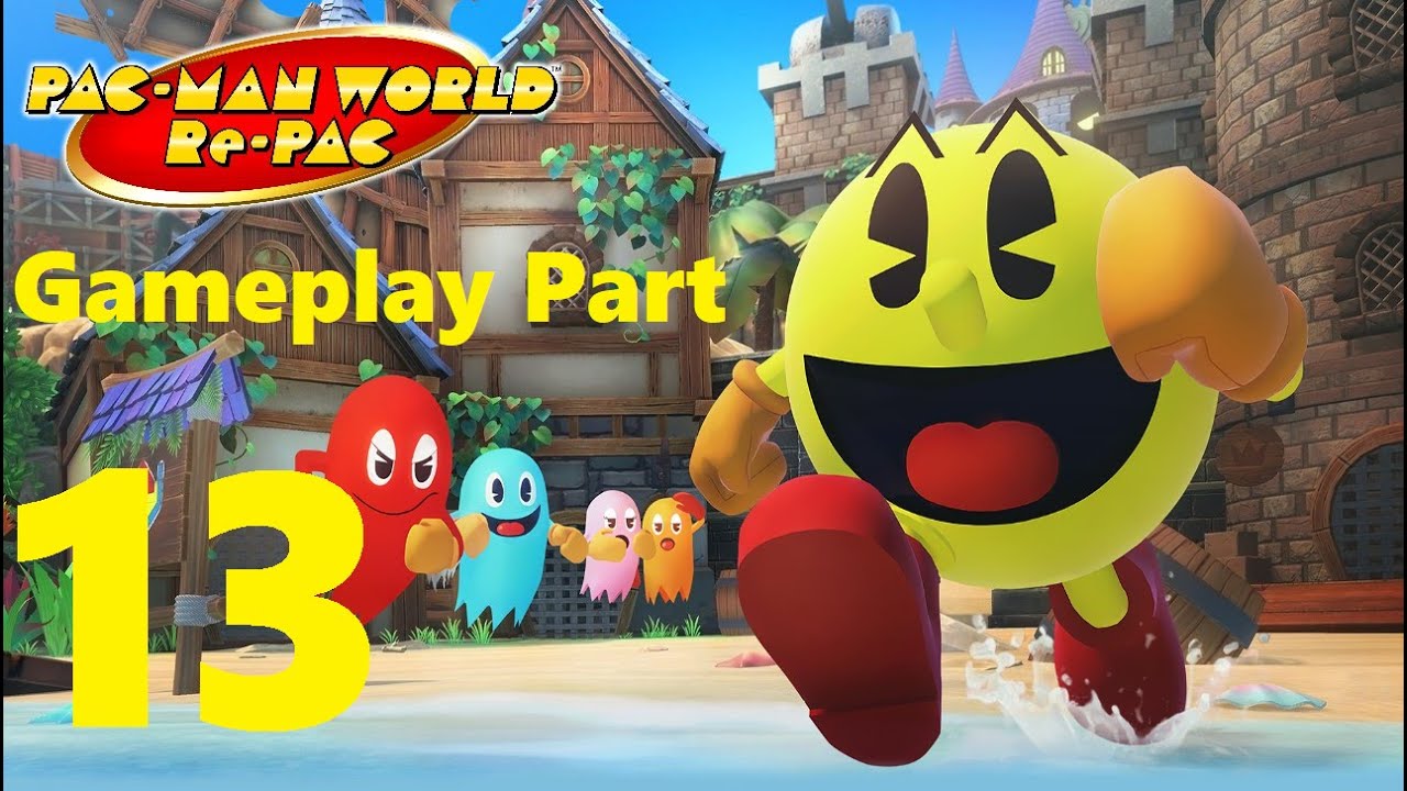 PAC-MAN WORLD Re-PAC Gameplay | Part 13 - Perilous Pipes - YouTube