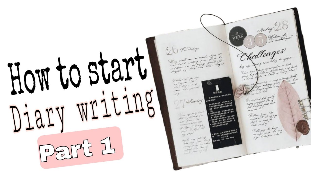 HOW TO START DIARY WRITING Diary Writing Diary Writing Habit What HOW TO START DIARY WRITING Diary Writing Diary Writing Habit What