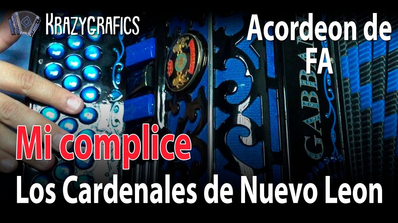 Mi cómplice - Los Cardenales de Nuevo León - Instruccional en acordeon ...