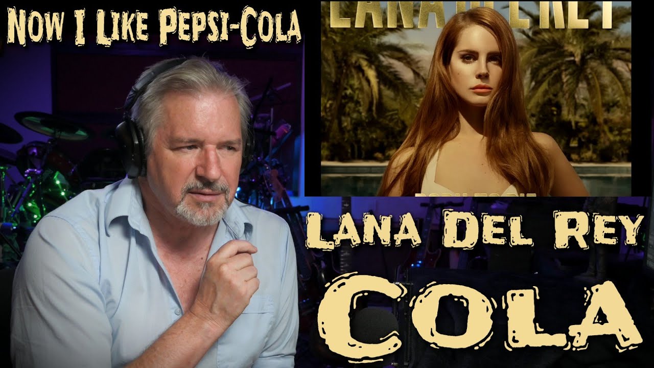 Lana Del Rey - Cola Reaction/Analysis. Smooth Cool Groove - YouTube