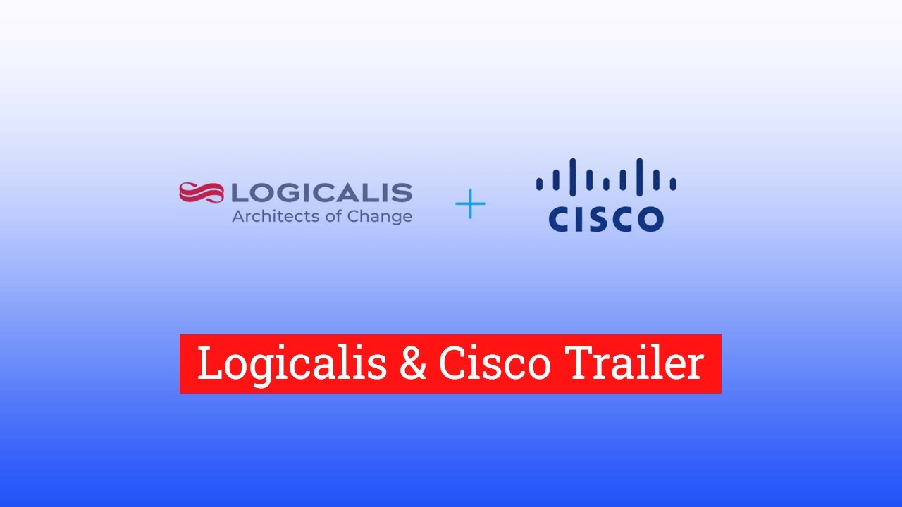 Logicalis & Cisco Trailer - YouTube