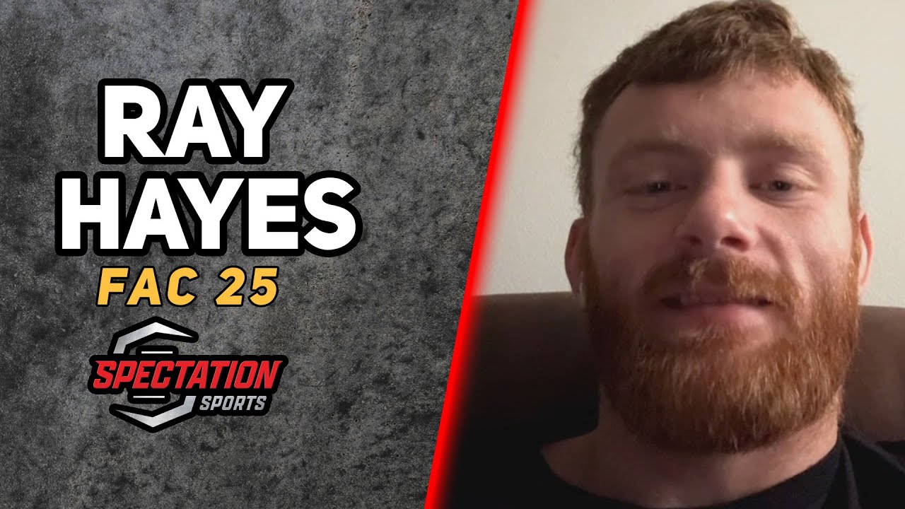 Ray Hayes previews vacant 145lb title fight vs. Daron McCyza at FAC 25 ...