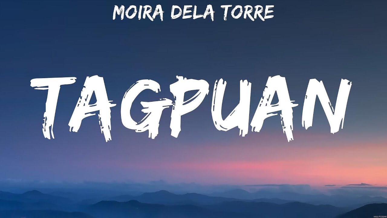 Moira Dela Torre Tagpuan Lyrics #63 - YouTube