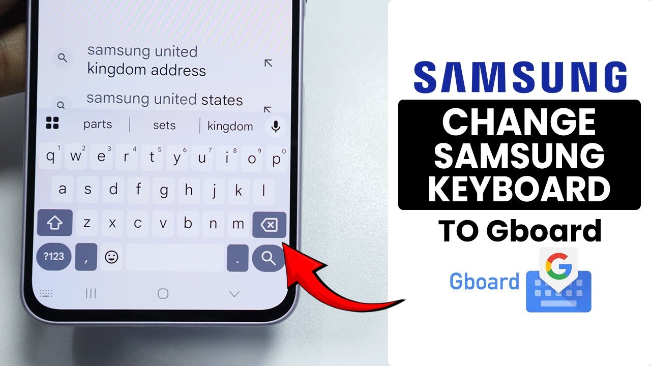 [2026] How to Change Samsung Keyboard to Google Keyboard (GBoard) - YouTube