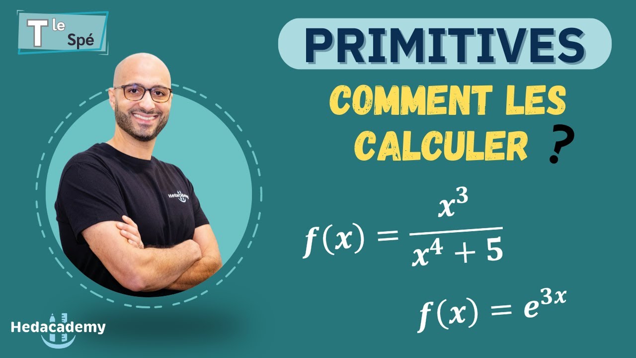 COMMENT CALCULER DES PRIMITIVES ? Term Spé Maths - YouTube