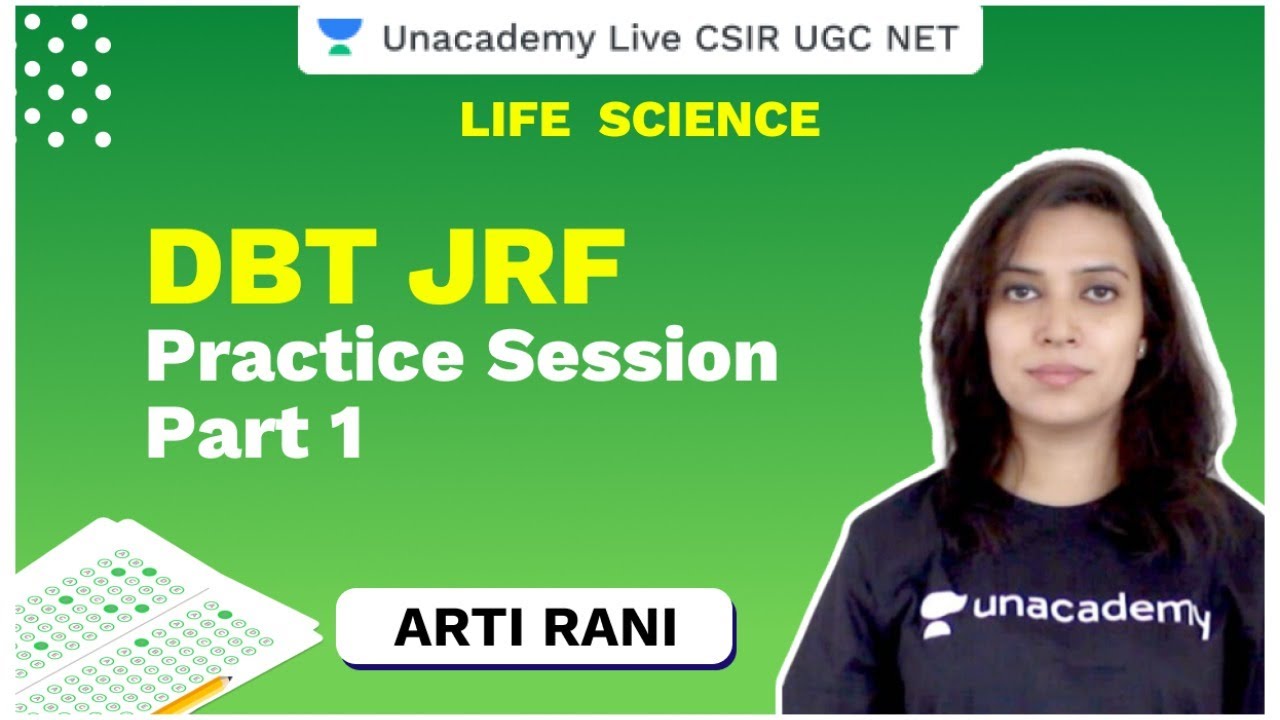 DBT JRF | Practice Session Part 1 | CSIR 2020 | Arti | Unacademy Live ...