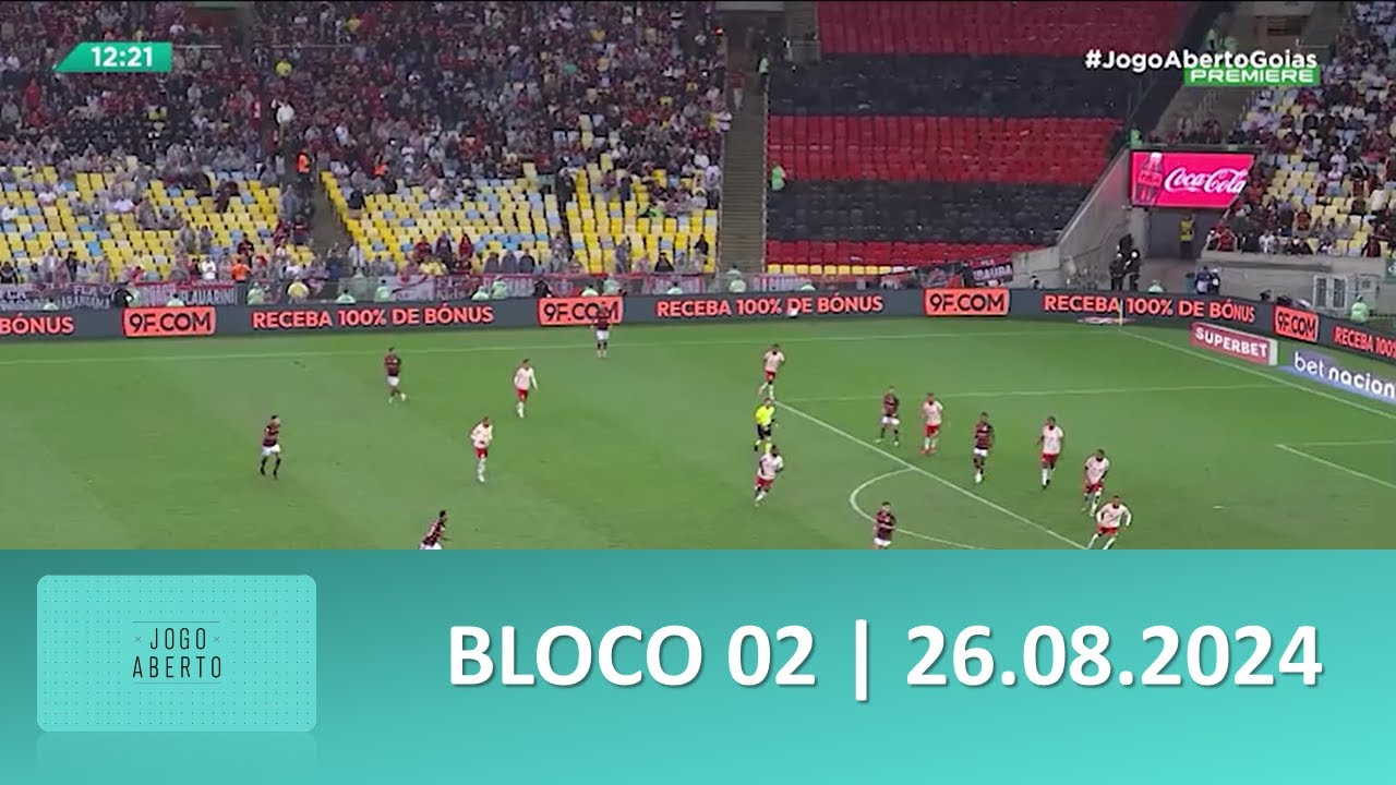 Bloco 02 - Jogo Aberto | 26.08.2024 - YouTube