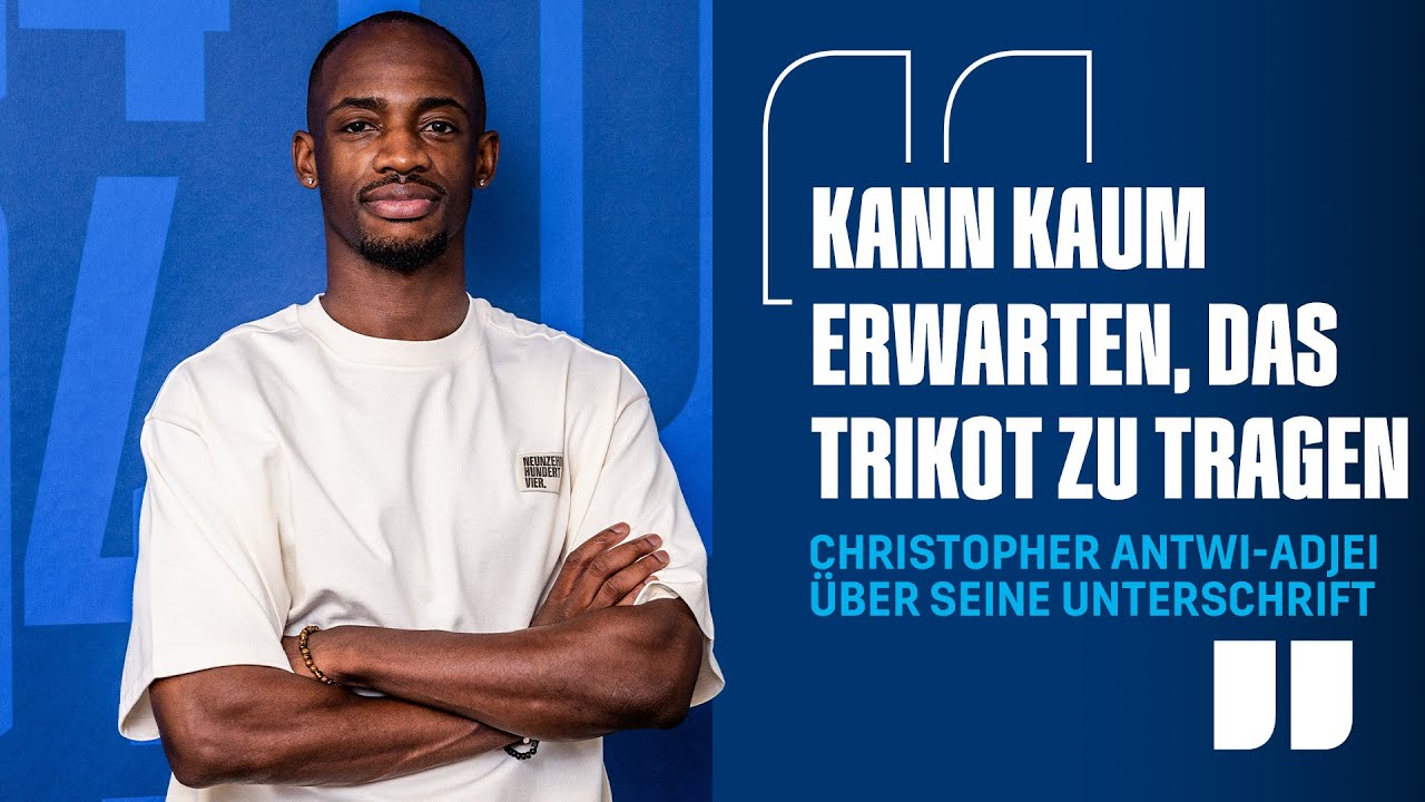 Endlich KÖNIGSBLAUER 💙 | Christopher ANTWI-ADJEI im ersten INTERVIEW ...