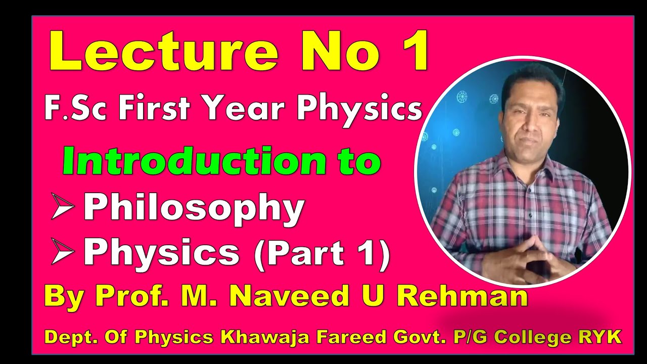Lecture#1 Physics (1st year) Ch 1 Measurement. Introduction to Physics ...