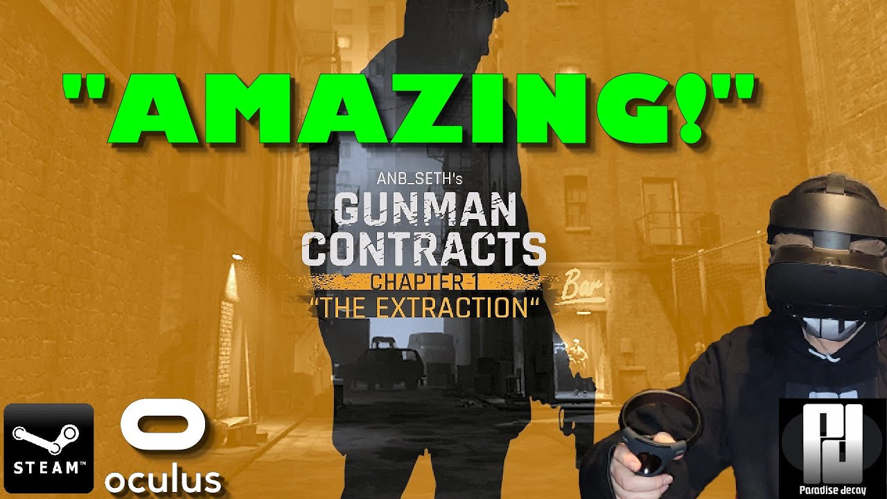 Gunman Contracts is a MUST PLAY Half Life: Alyx MOD! // Oculus Rift S ...