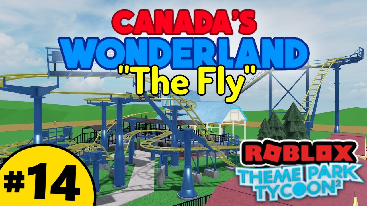I Built the MOST Realistic Canada’s Wonderland in Roblox TPT2! | Pt.14 ...