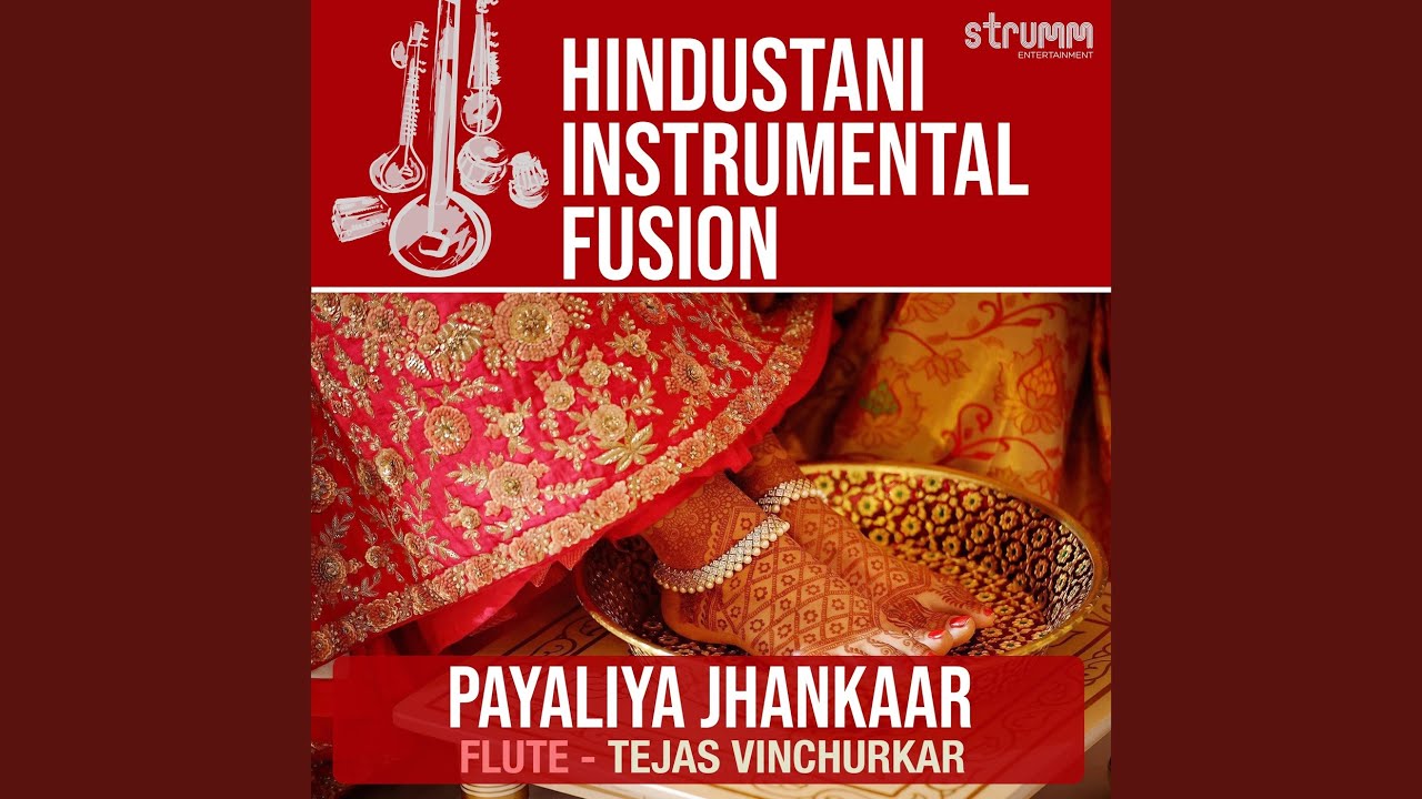 Payaliya Jhankaar (Instrumental) - YouTube