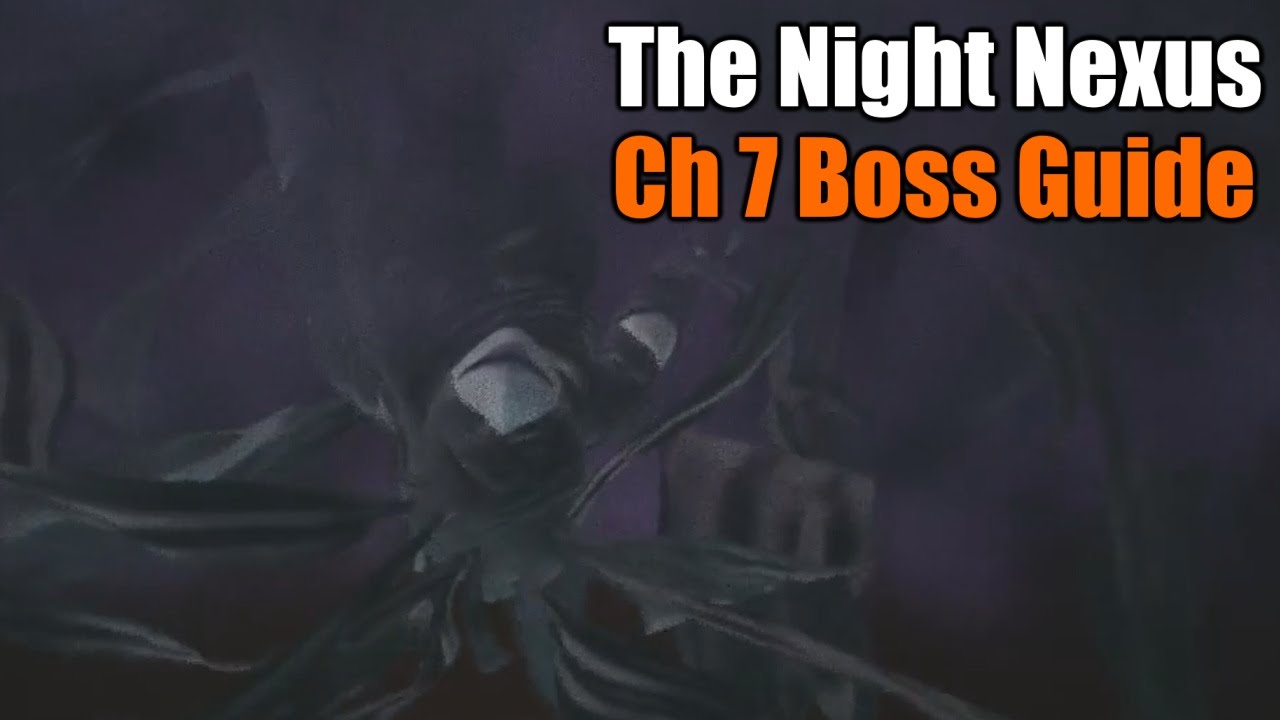 How to beat The Night Nexus [Bravely Default 2 Guide] Chapter 7 Final ...