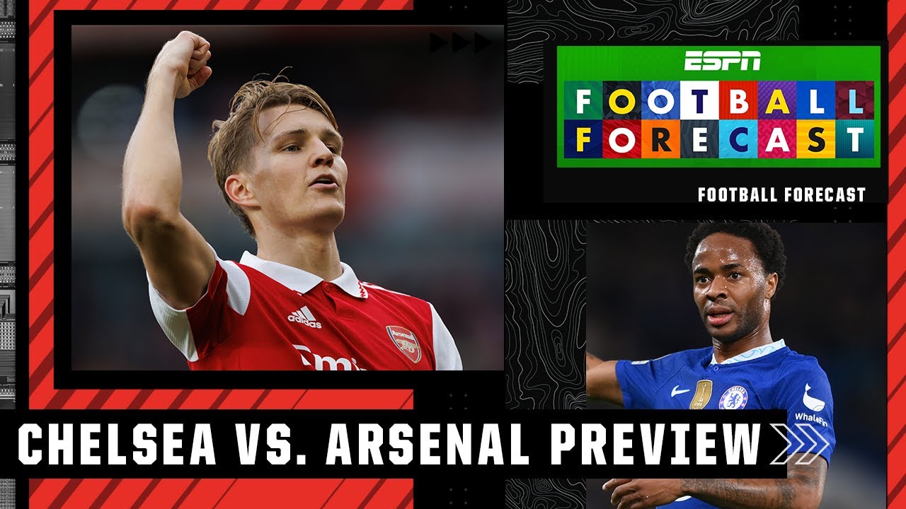 Chelsea vs. Arsenal PREDICTIONS! ‘Chelsea are ALL over the place ...