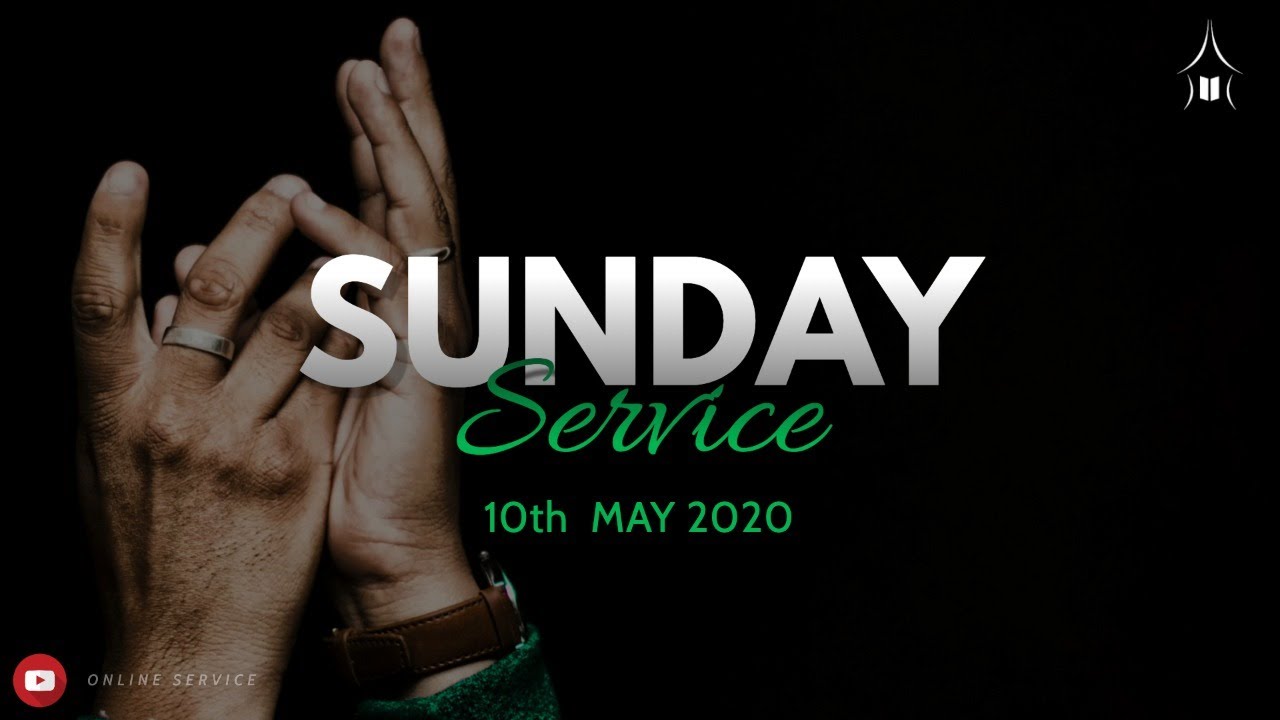 Online Sunday Service 10/05/2020 - YouTube