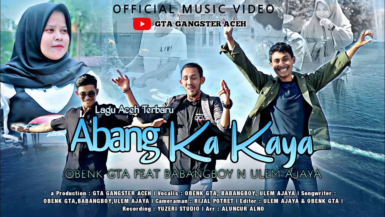 Obenk Arlamba Feat. Babangboy, Ulem Ajaya - Abang Ka Kaya (Official Musik Video) - YouTube