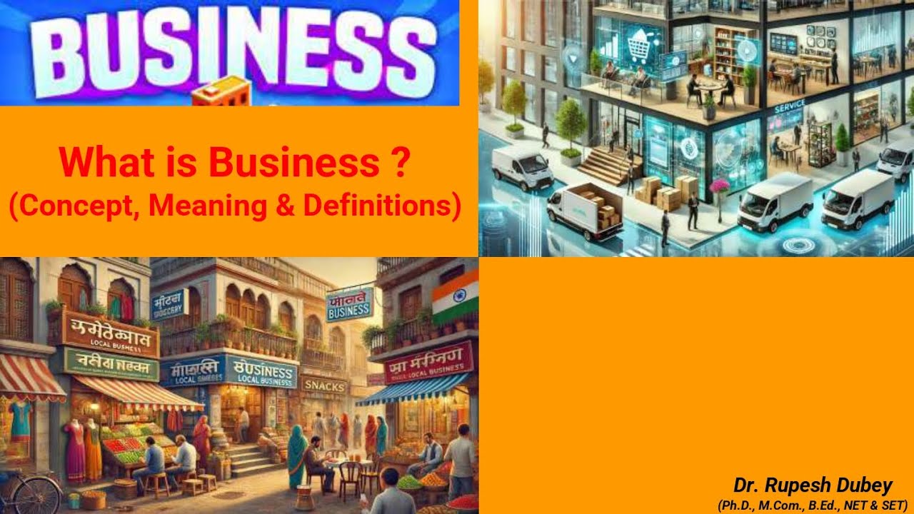 What is Business? Meaning of Business Definition of Business with ...