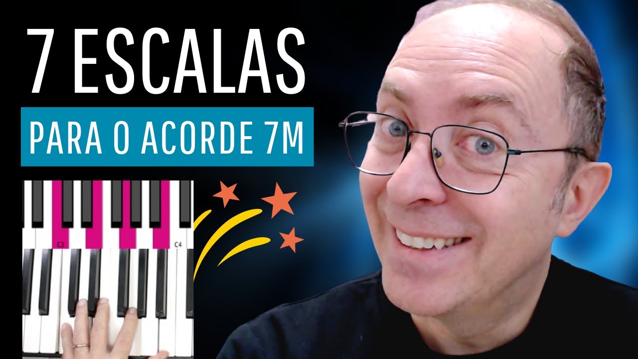 SETE ESCALAS para o acorde C7M!! - YouTube